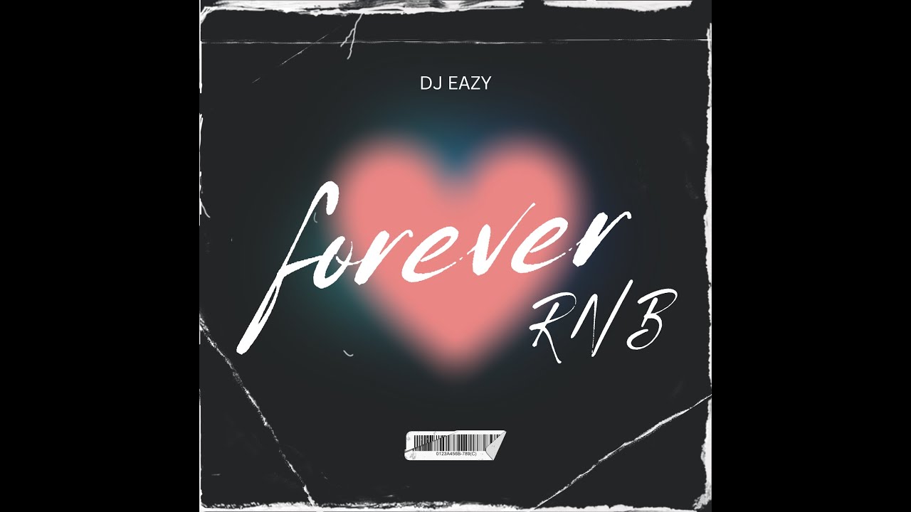 RNB FOREVER VOL1 (part one) - YouTube