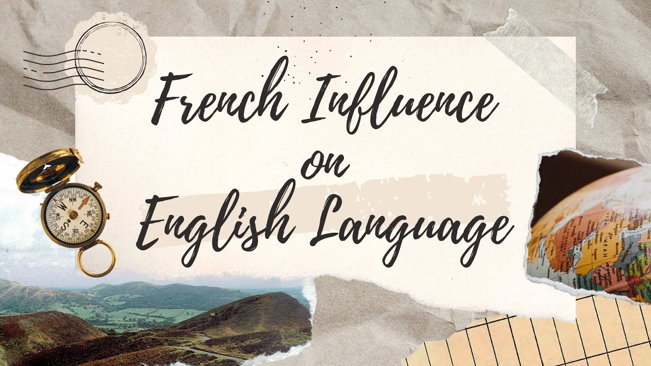 French Influence on English Language | Philology - YouTube