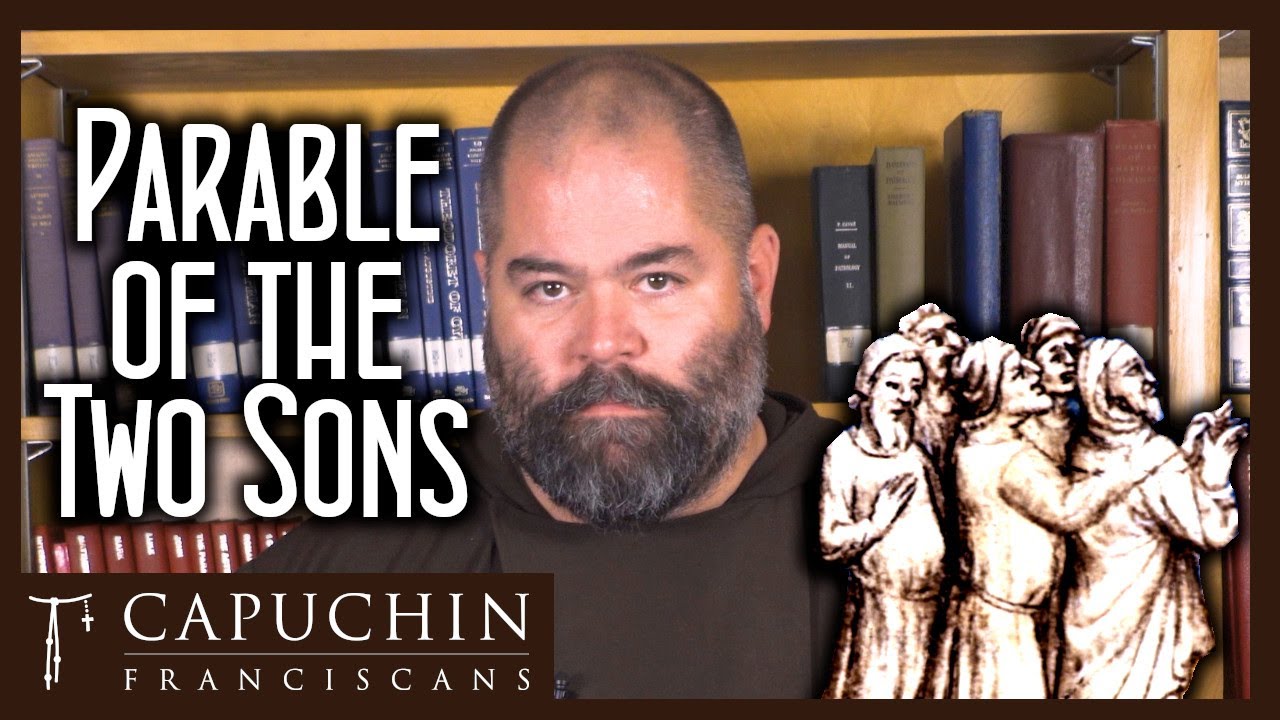 The Parable of the Two Sons - Gospel Reflection - YouTube