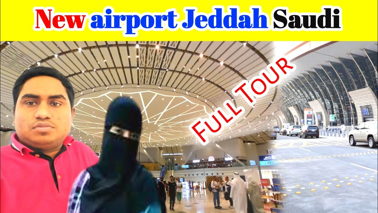 jeddah airport new terminal 1 ️ Saudi Arab | video vlog - YouTube