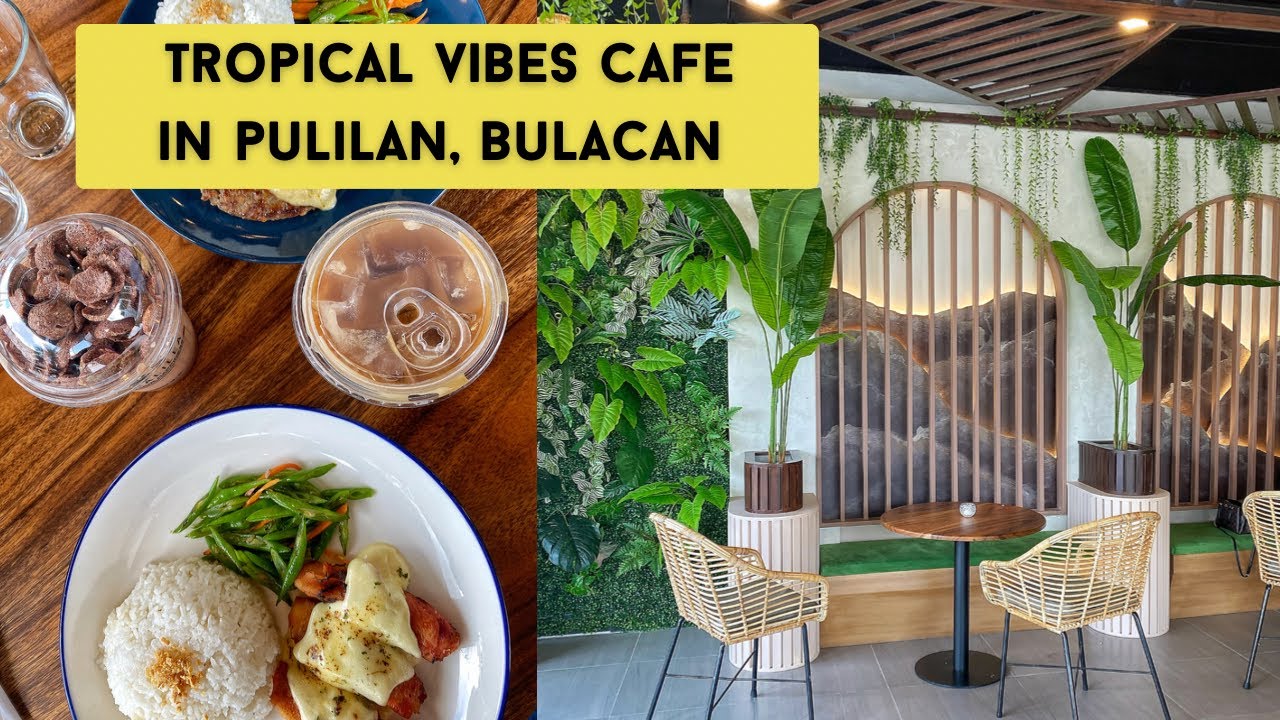 Tropical Vibes Cafe in Pulilan, Bulacan - CAFE GALILEA | Joel Clavio ...