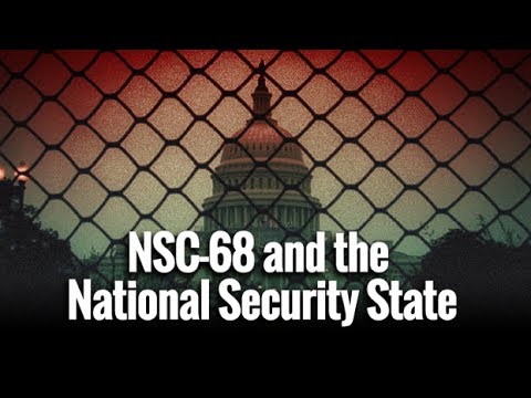 NSC 68 and the National Security State - YouTube