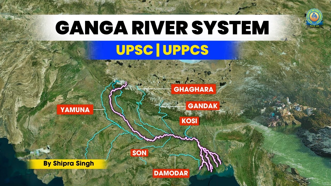 Ganga River System and its tributaries | Indian Geography UPSC/ State ...