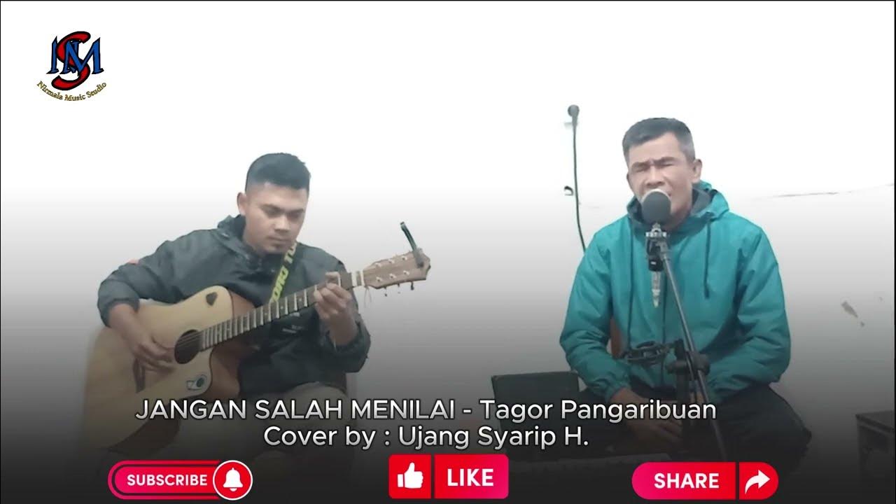 JANGAN SALAH MENILAI - Tagor Pangaribuan | Cover Nirmala Music Studio - YouTube