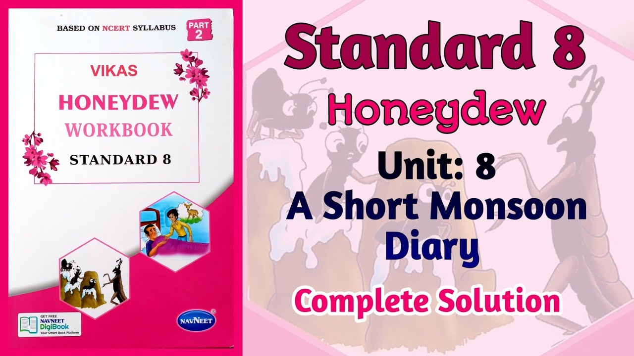 Std-8 Honeydew | Unit: 8 A Short Monsoon Diary | English | Vikas ...