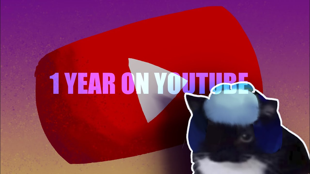 1 YEAR ON YOUTUBE - YouTube