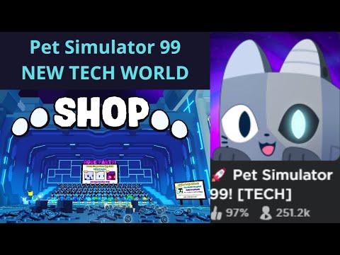 Pet Simulator 99 - NEW TECH WORLD! - From Rebirth 3, to 4! - YouTube