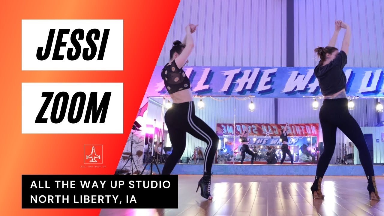 "JESSI - ZOOM" HEELS CHOREO - All The Way Up Hip Hop Dance Studio - YouTube