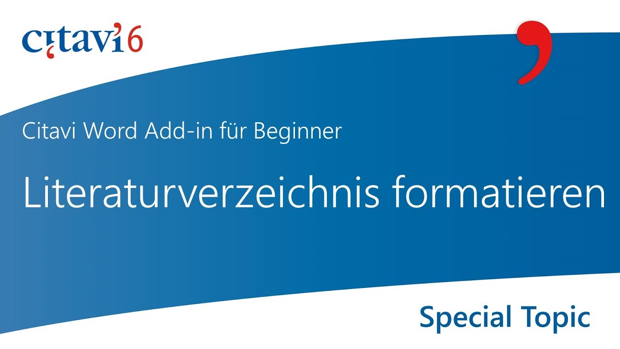 Citavi 6 Word Add-in: Literaturverzeichnis formatieren (2.13) - YouTube