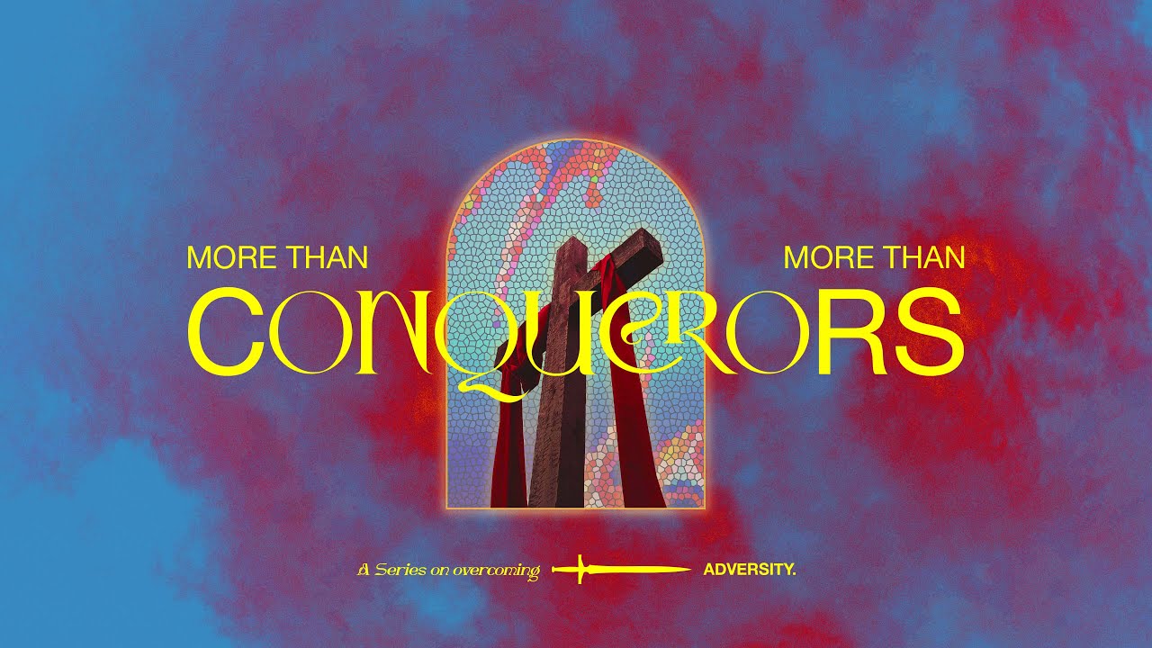 More Than Conquerors A Youth Ministry Sermon Series On Overcoming more-than-conquerors-a-youth-ministry-sermon-series-on-overcoming