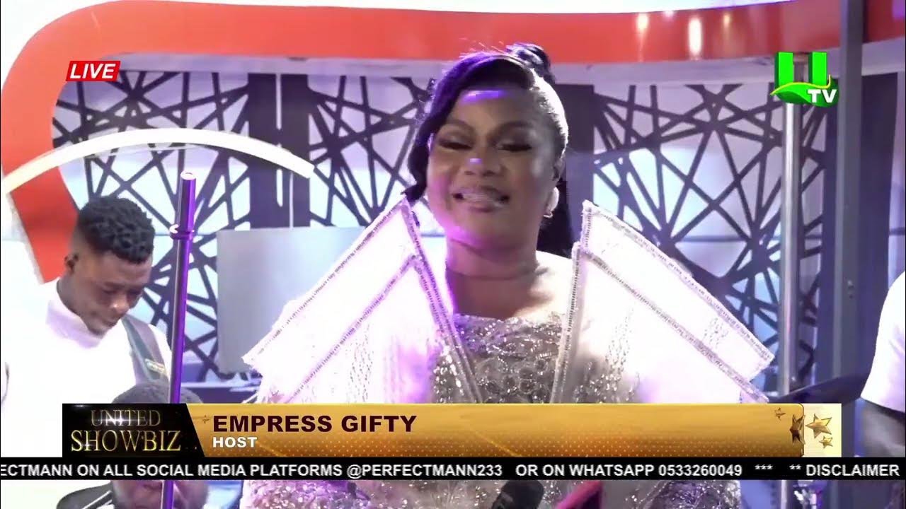 UNITED SHOWBIZ WITH EMPRESS GIFTY 07/09/24 - YouTube