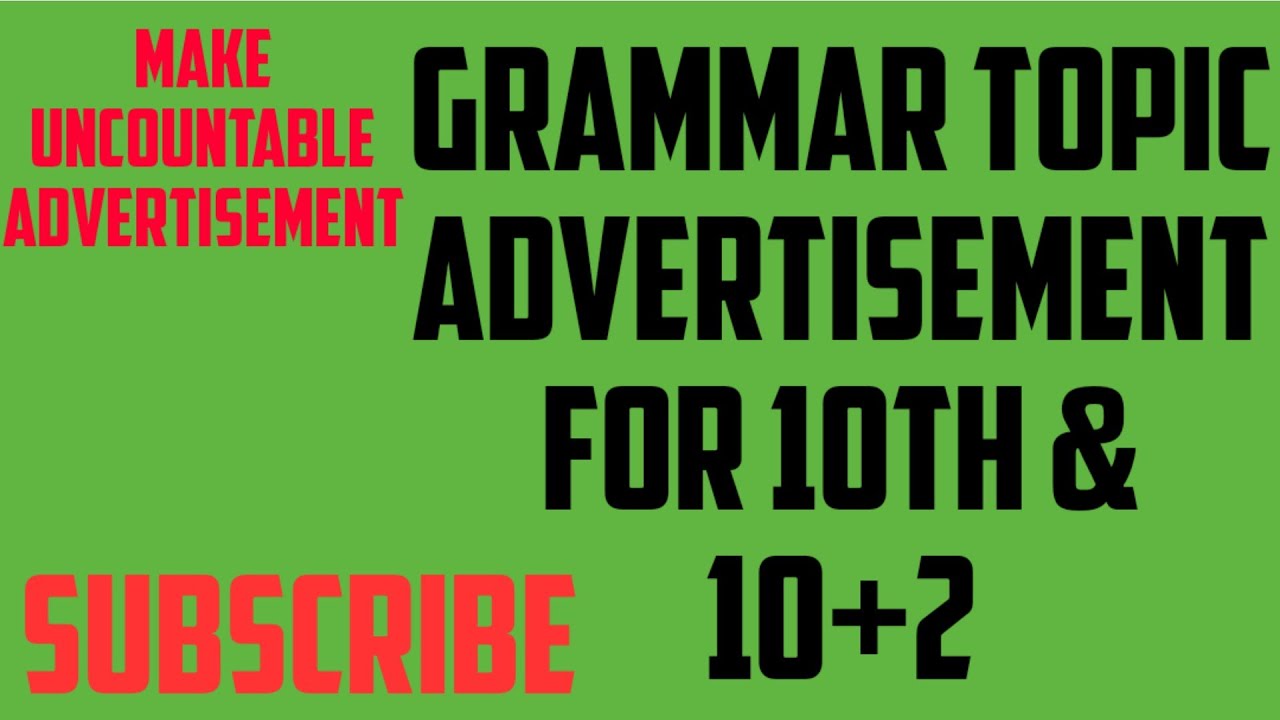 10+2 and 10th grammar topic ADVERTISEMENT - YouTube