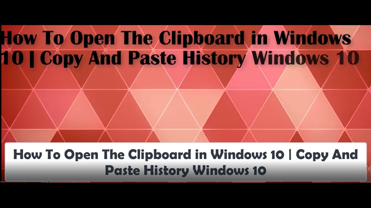 How To Open The Clipboard In Windows 10 Copy And Paste History how-to-open-the-clipboard-in-windows-10-copy-and-paste-history