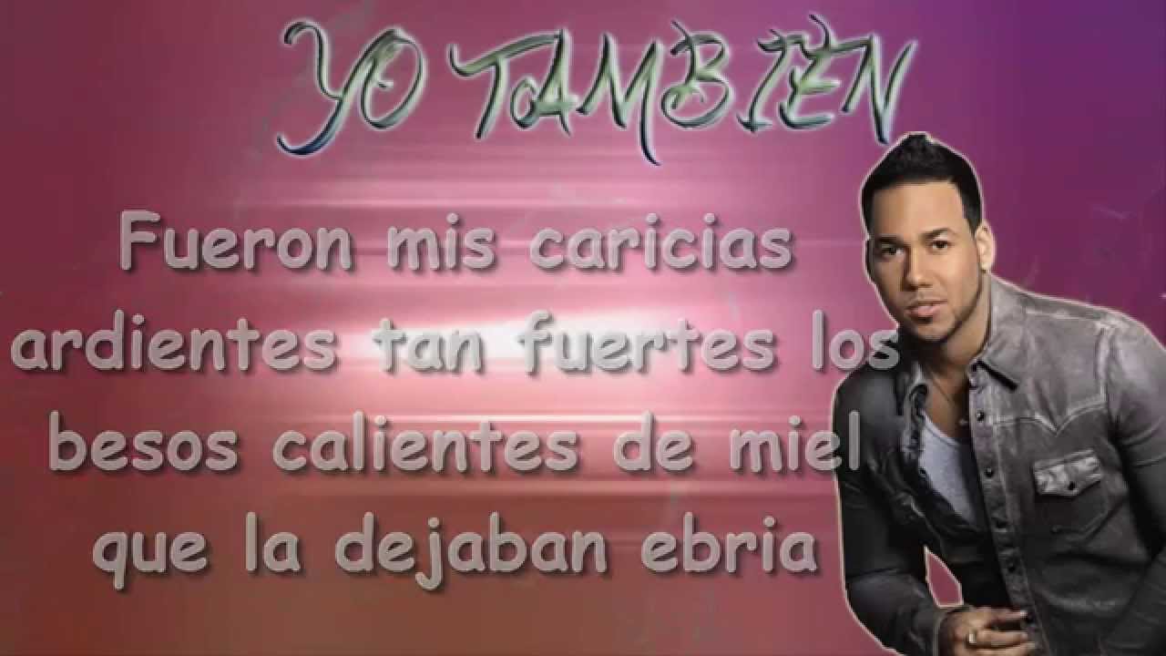 Yo Tambien (Letra completa v2) Romeo Santos ft.Marc Anthony ...