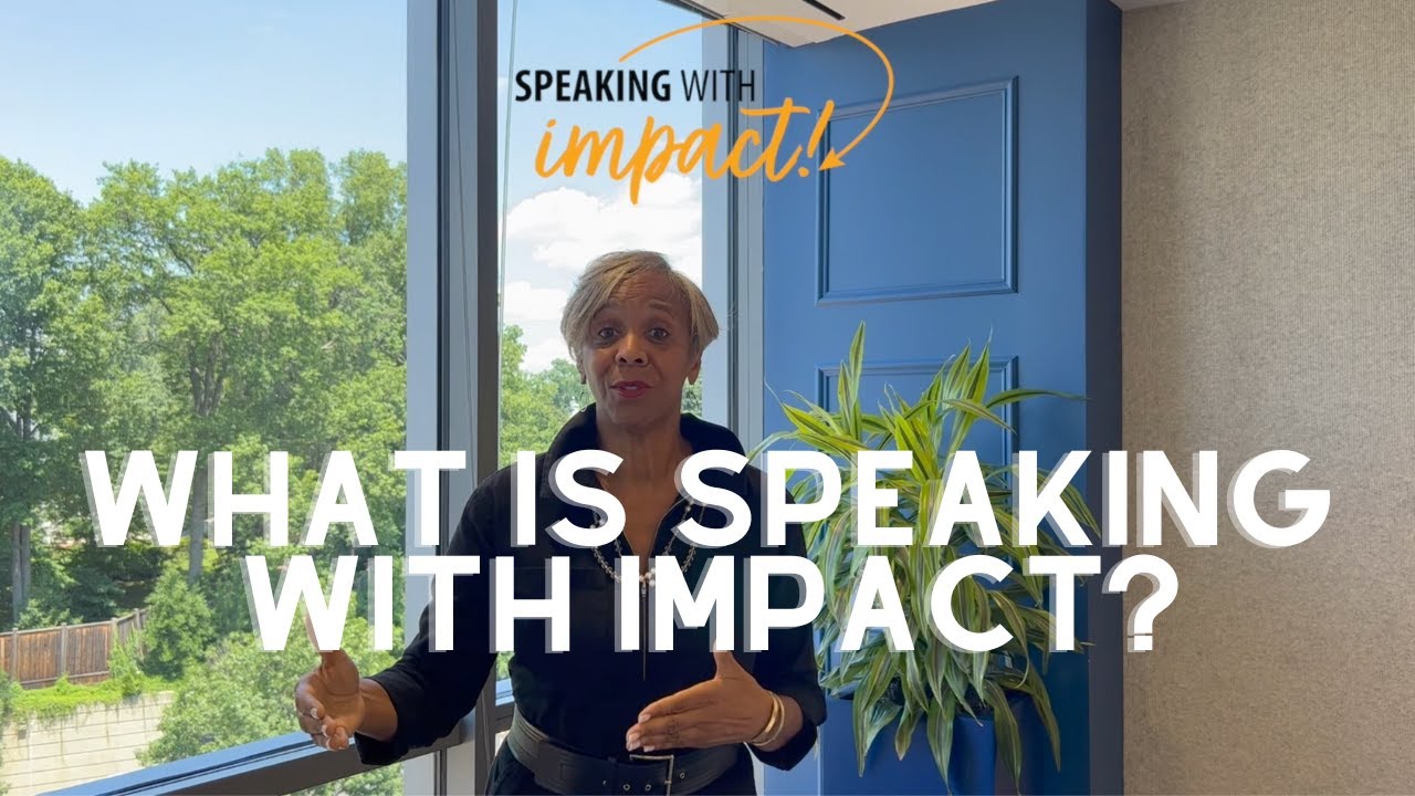 What Is Speaking With Impact? - YouTube