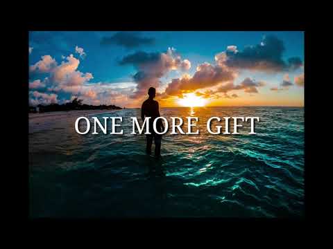 One More Gift Lyrics - YouTube