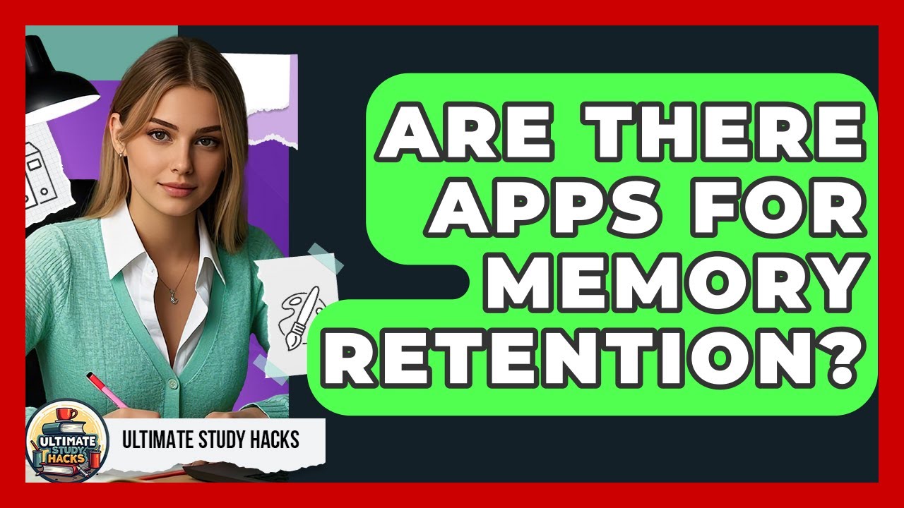 Are There Apps For Memory Retention? - Ultimate Study Hacks - YouTube