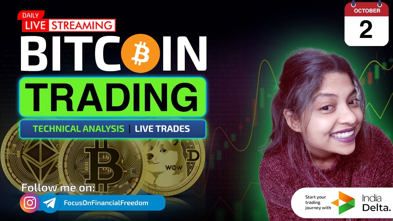 2 Oct Crypto Trading | Bitcoin Live Trading | Ethererum Trading | live ...