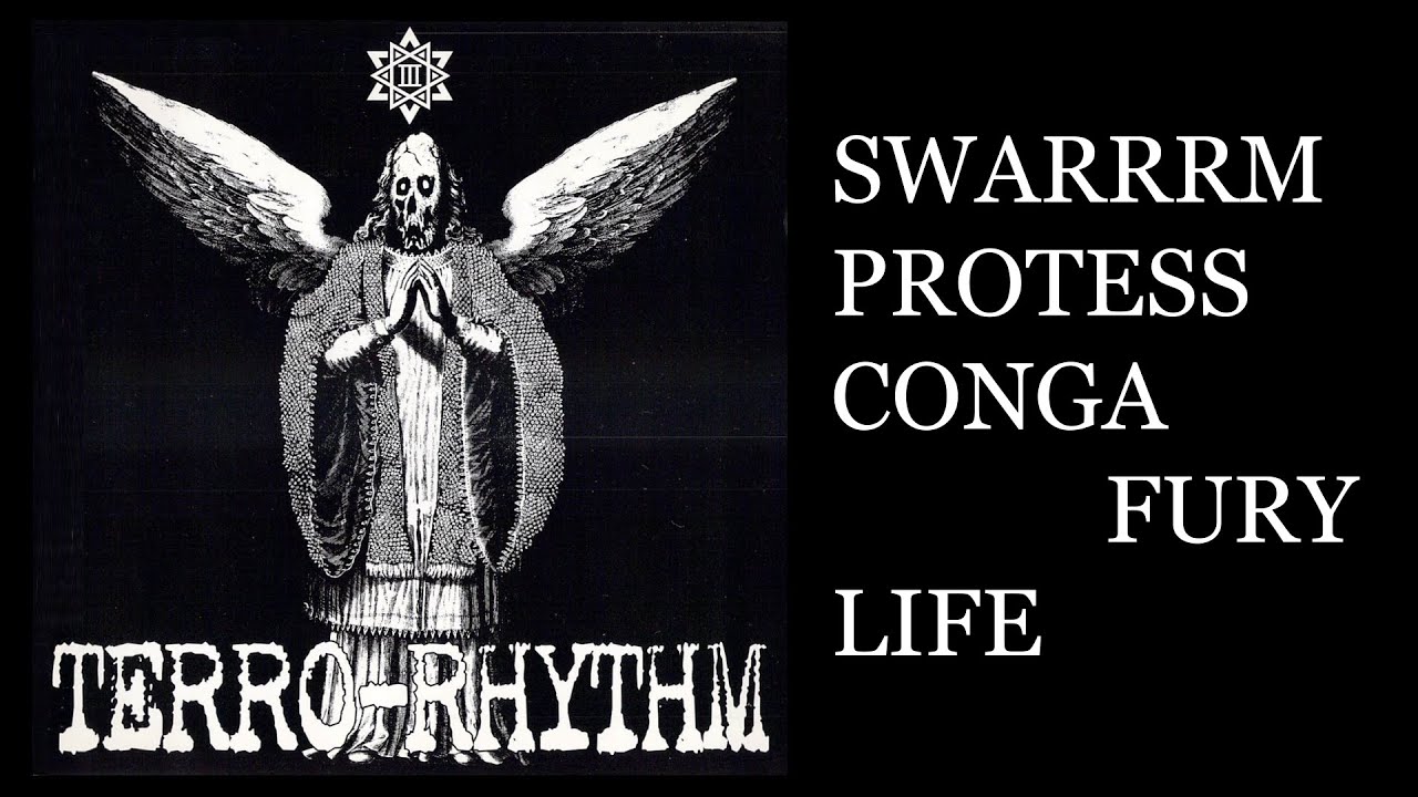 SWARRRM / PROTESS / CONGA FURY / LIFE "Terro-Rhythm 3" (2005) FULL ...