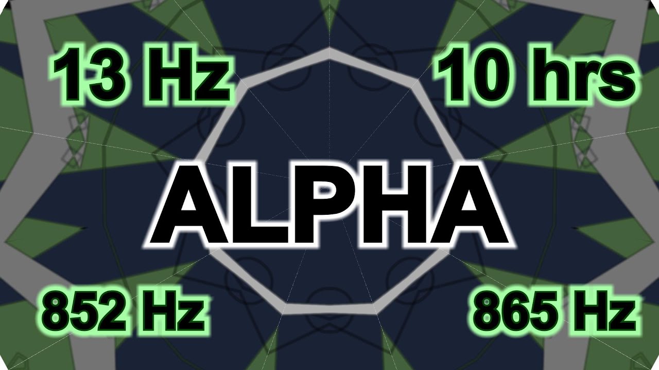 13 Hz ALPHA - 10 hours for Boost learning efficiency & Reduce anxiety ...