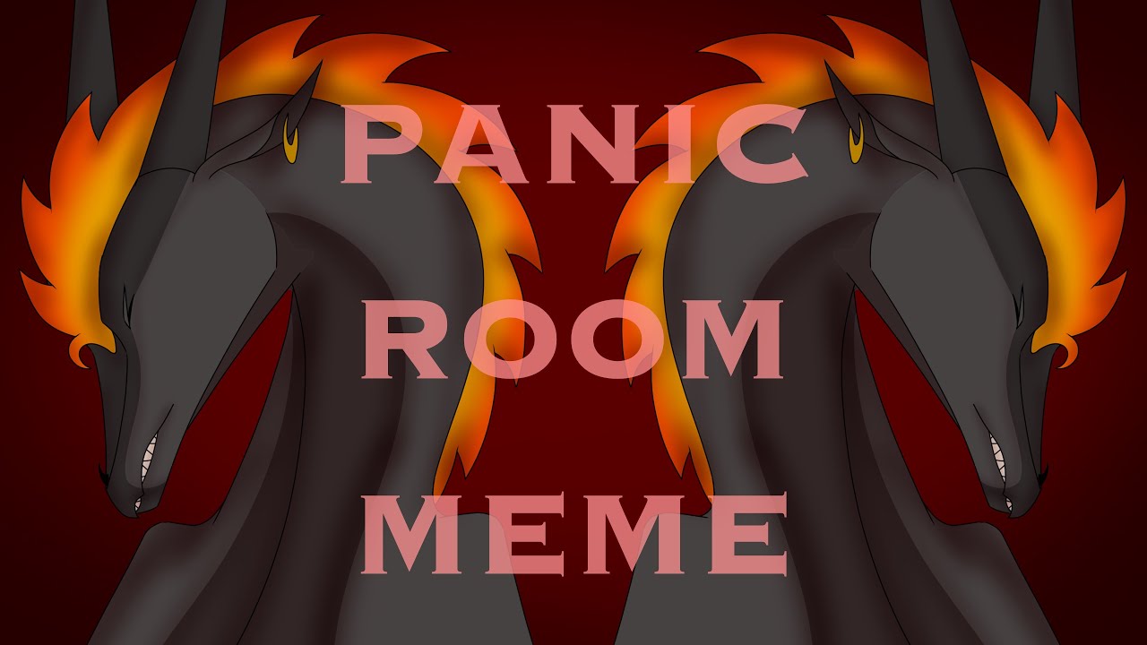 Panic Room Meme || Weekly Summer Meme #5 - YouTube