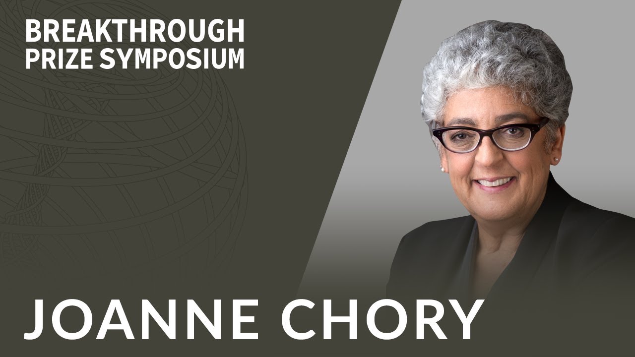 Joanne Chory: 2018 Breakthrough Prize Symposium - YouTube