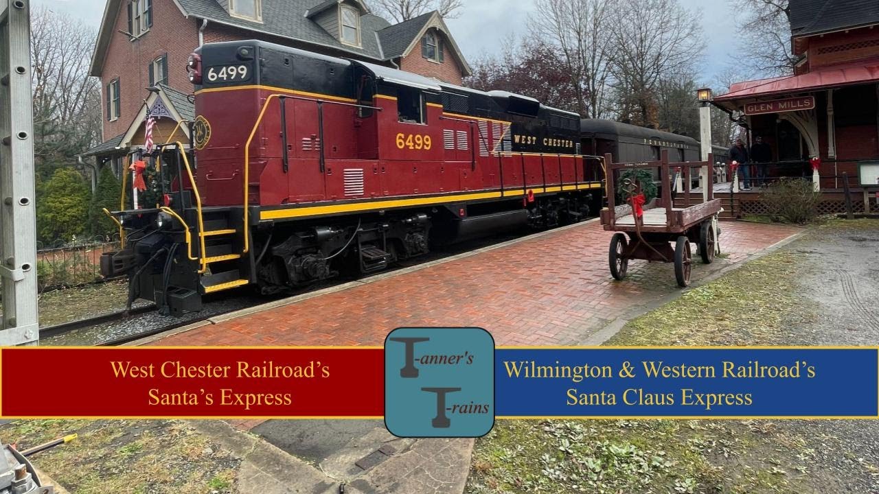 West Chester RR | Wilmington & Western RR | 2022 Santa Trains - YouTube