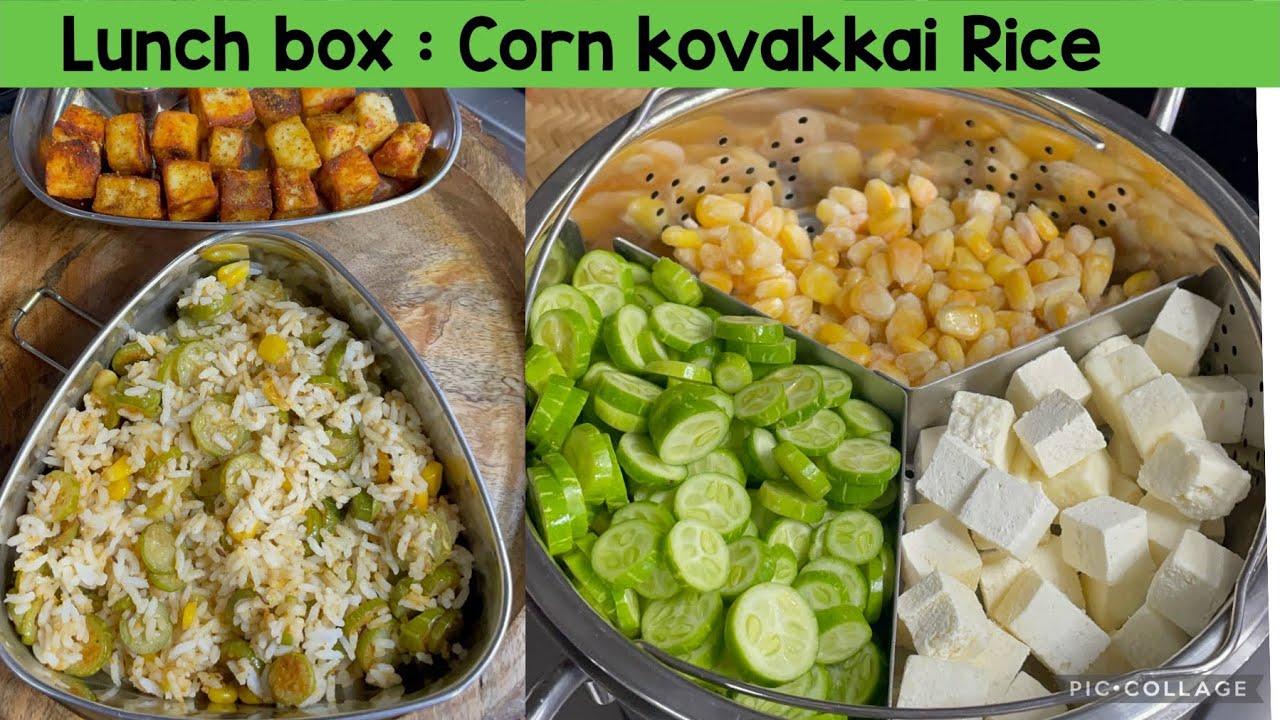 Lunch box : Corn Kovakkai Rice with protein & fibre - YouTube