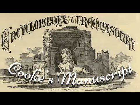 Cooke's Manuscript: Encyclopedia of Freemasonry By Albert G. Mackey ...