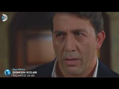 Güneşin Kızları 27. Bölüm - Güneş'e ne yaptığını biliyorum!