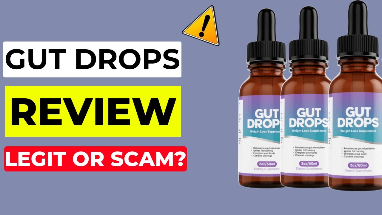 Gut Drops Review – Weight Loss Supplement Legit Or Scam? - YouTube
