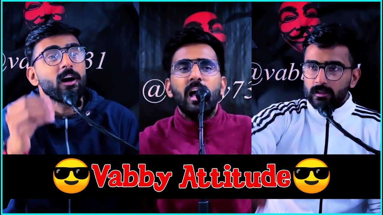 Vabby Attitude & Romantic Poetry 😎 ️😎 | vabby new attitude poetry - YouTube