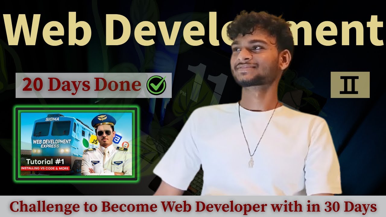 20 Days are completed to become web developer with in 30 days # ...