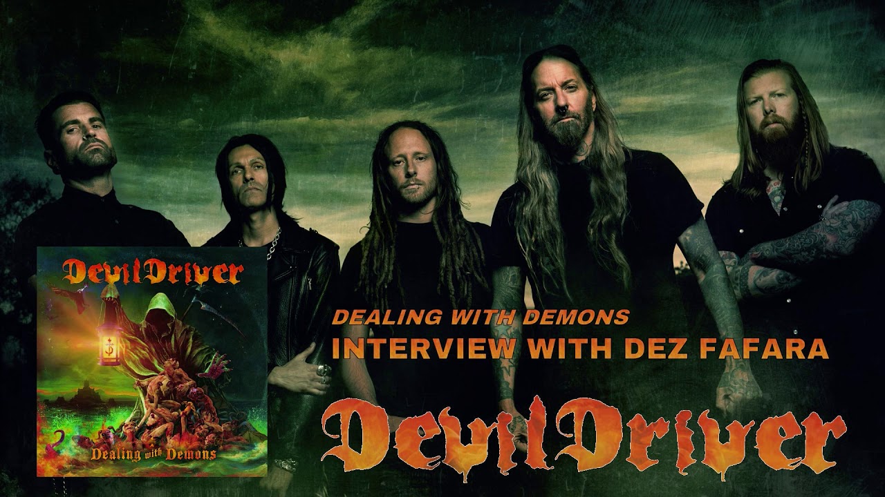 INTERVIEW: Dez Fafara - Devildriver - Dealing With Demons - YouTube