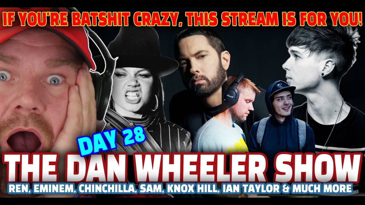 ARE YOU CRAZY? Then this stream is for YOU! DAY 28 | The Dan Wheeler ...