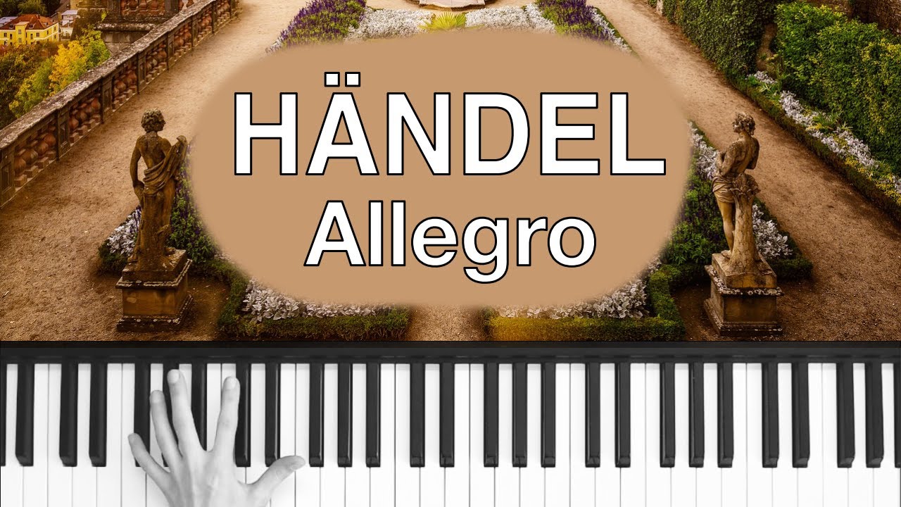 Händel - Allegro aus der Suite in G-Dur HWV 441 - YouTube