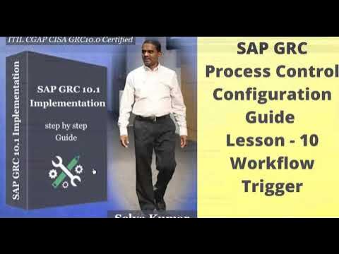 Learn to Implement SAP GRC Process Control - Configuration Steps- 10 Workflow Triggering - YouTube