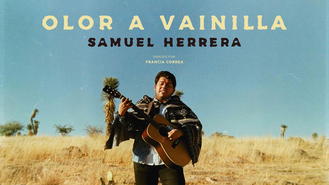 Samuel Herrera - Olor A Vainilla (Video Oficial) - YouTube