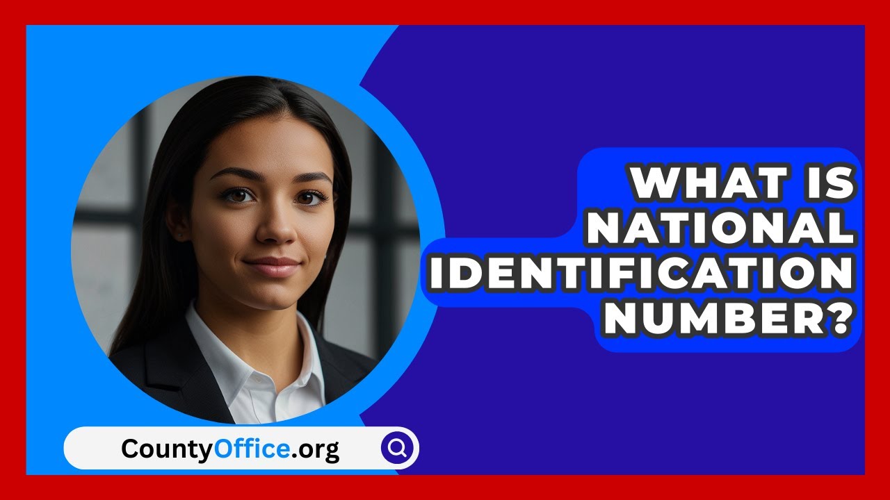 What Is National Identification Number? - CountyOffice.org - YouTube