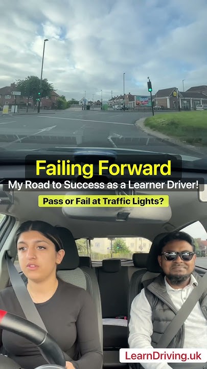 Failing Forward:My Road to Success as a Learner Driver #LearnerDriver # ...