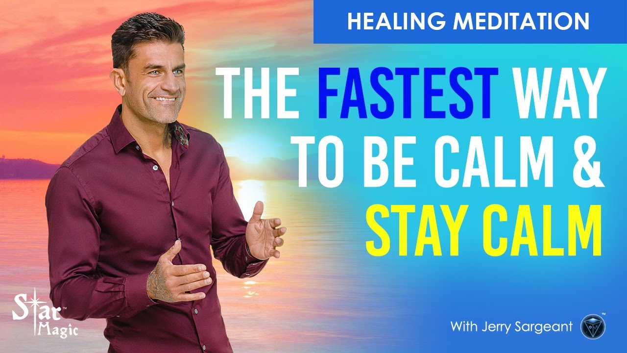 LIFE CHANGING Meditation (POWERFUL) Be Calm & STAY Calm, SUPER FAST ...