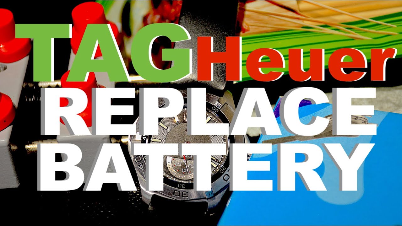 Replace TAG Heuer Watch Battery - YouTube