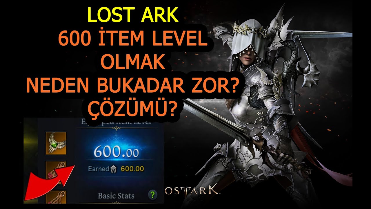 LOST ARK/ 600 İTEM LEVEL NASIL OLUNUR? - YouTube