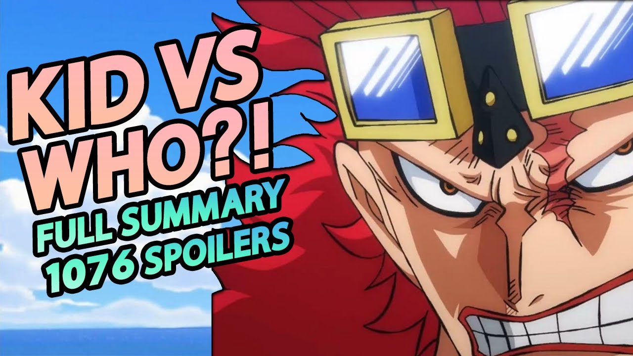 KID VS WHO?! (Full Summary)/ One Piece Chapter 1076 Spoilers - YouTube