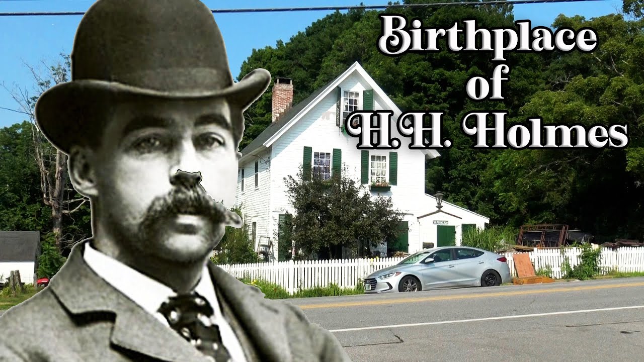 Birthplace Of H.H. Holmes - America's First Serial Killer - Gilmanton ...