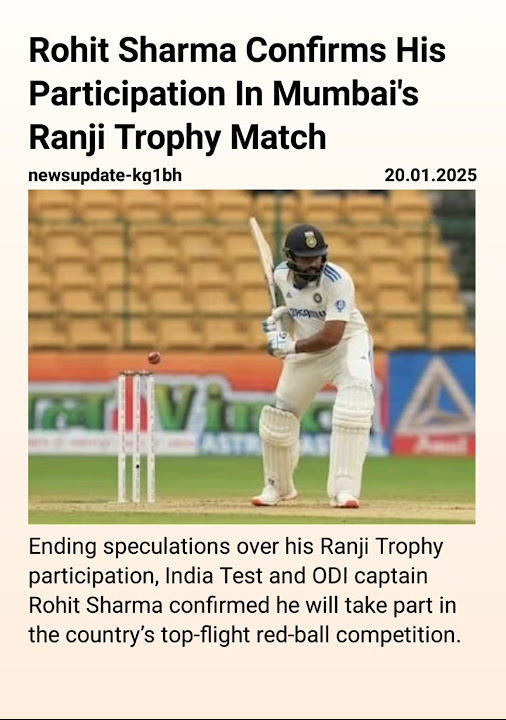 Rohit Sharma Confirms His Participation In Mumbai's Ranji Trophy Match#RohitSharma - YouTube