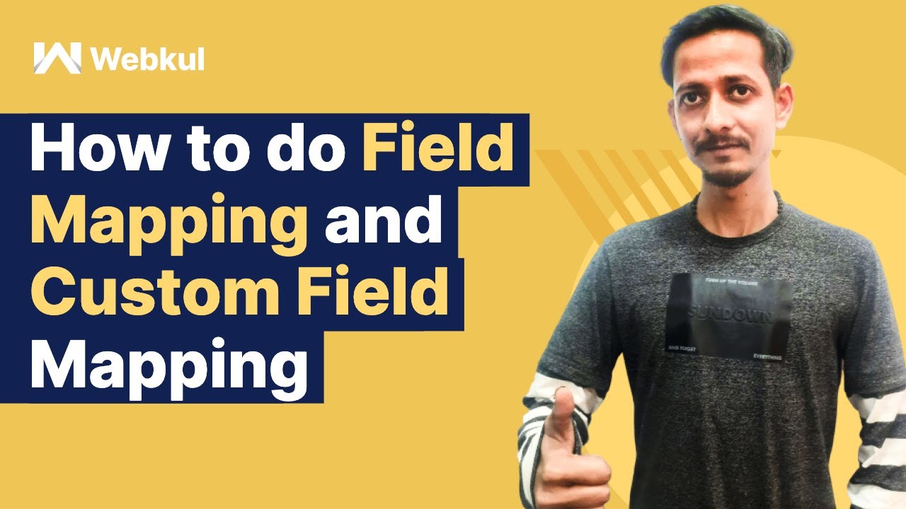 How To Do Field Mapping And Custom Fieldmapping Map Field In 5153