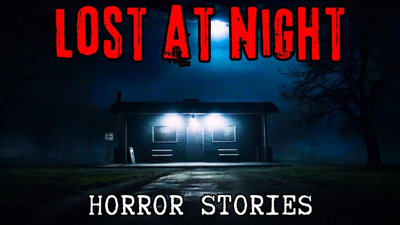 3 True Lost at Night Horror Stories That Will Make You Think Twice ...
