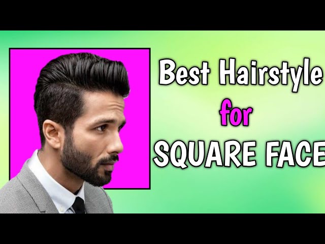 Hairstyles For Men According To Square Face Shape
