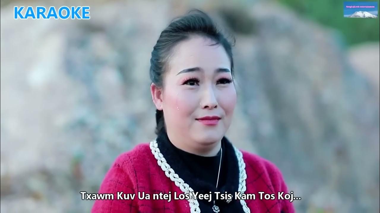 kuv tsis yog tus koj hlub by niam vam khwb (karaoke) - YouTube